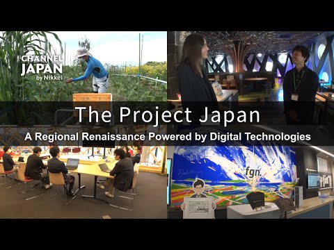 A regional renaissance powered by digital technologies _Channel JAPAN #30/2022