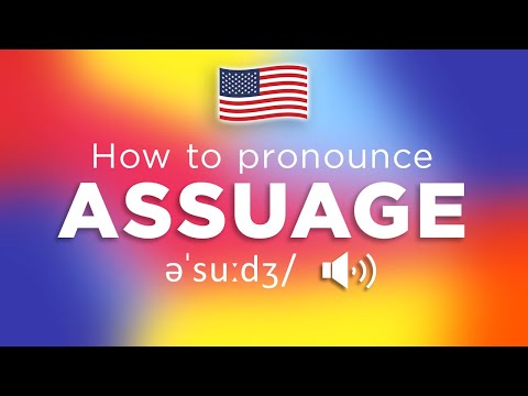 How To Pronounce Assuage (100% CORRECTLY!!)