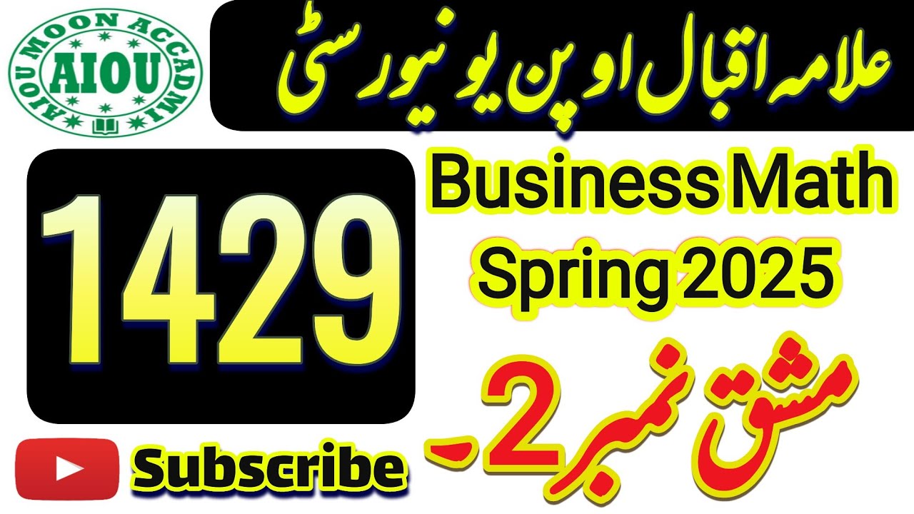 Aiou Code 1429 Solved Assignment No 2 Spring 2025 Business Math Code 1429 Assignment 2025