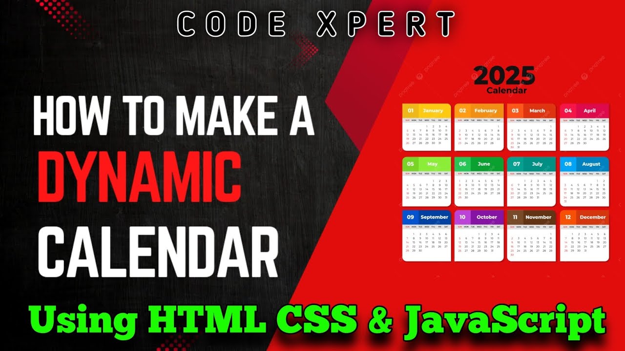 How To Make A Dynamic Calendar Using HTML CSS & JavaScript #codexpert