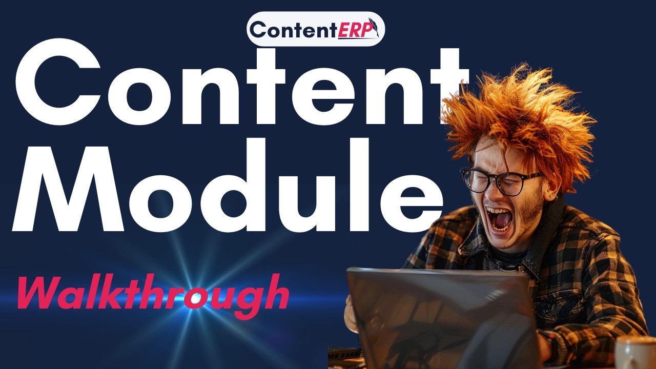 Content Module Walkthrough - ContentERP