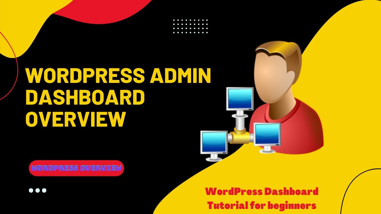 WordPress Admin Dashboard Overview || WordPress Dashboard Tutorial for beginners (Step by Step)