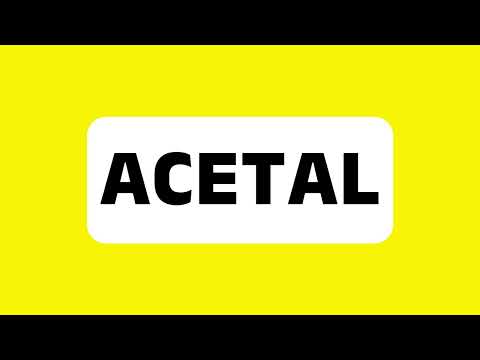 How to Pronounce Acetal (Organic compound used in plastics) Correctly