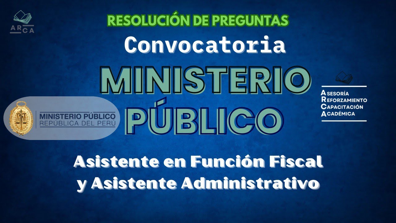 EXAMEN DE CONOCIMIENTO: Asistente en Función Fiscal y Asistente Administrativo