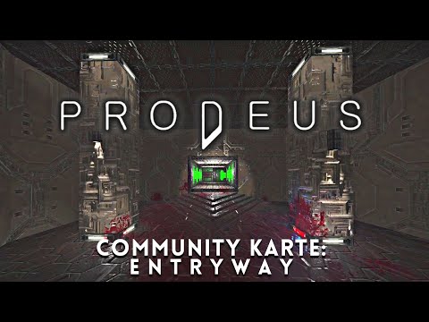 Steam Community :: Video :: Prodeus | Community Karte: Entryway ...