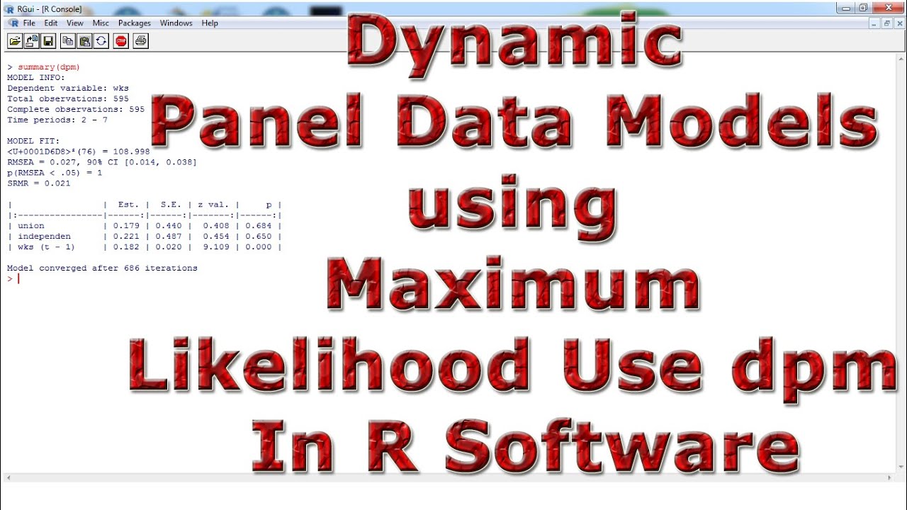 Dynamic Panel Data Models using Maximum Likelihood Use dpm (In) With R Software