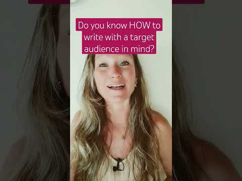 FAQ: How to write to your TARGET AUDIENCE