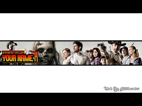 Photoshop: **FREE** The Walking Dead YouTube Banner Template PSD + Direct Download [#1]