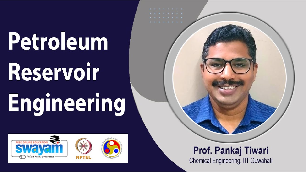 Petroleum Reservoir Engineering [Introduction Video]