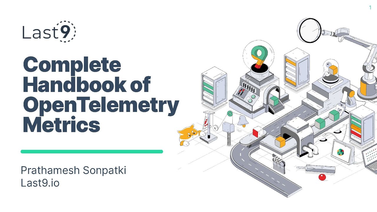 Complete Handbook of OpenTelemetry Metrics