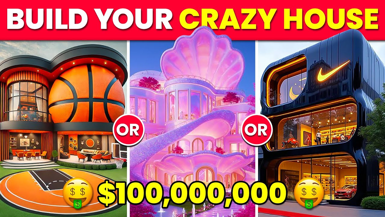 Would You Rather - Build Your CRAZY $100,000,000 HOUSE 🏠🎢✨🤑💸 Dream Futuristic House 🚀