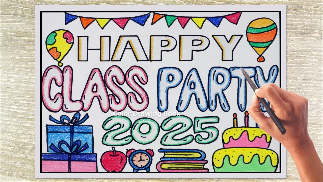 EASY Happy Class Party Poster Drawing & Design Idea 🎨 Step by Step Tutorial for 2025!