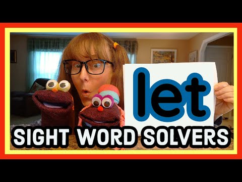 High Frequency Word Let | Let Sight Word Song | Super Fun Video For Kids | Sight Word Let