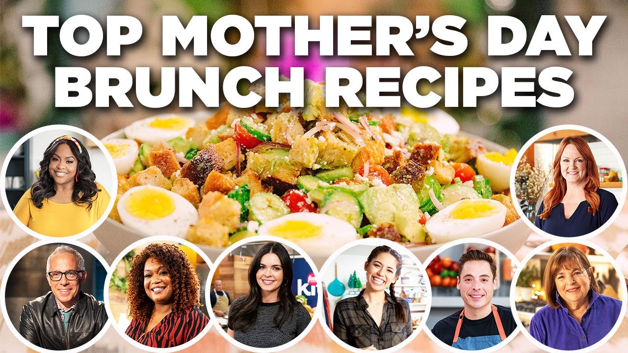 Food Network Chefs' Top Mother's Day Brunch Recipe Videos
