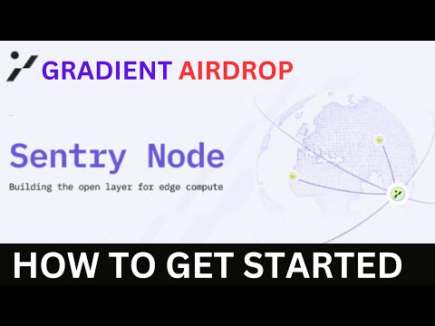 Gradient Network Airdrop | Step-by-Step Guide to Get Started!