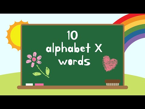 Words That Start with X | Words That Start with Letter X for Toddlers | Kids Learning Videos