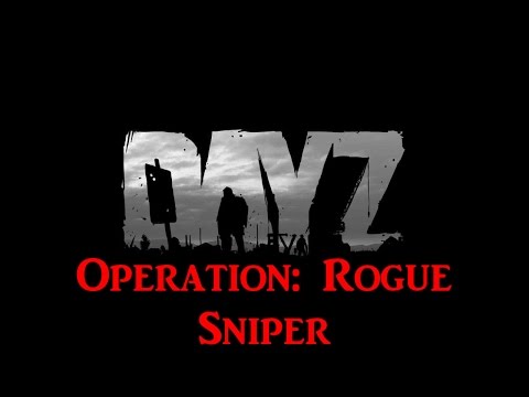 Steam Community :: Video :: "Operation: Rogue Sniper" (DayZ Standalone)