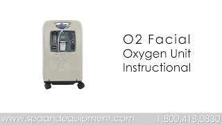 O2 Facial Oxygen Unit