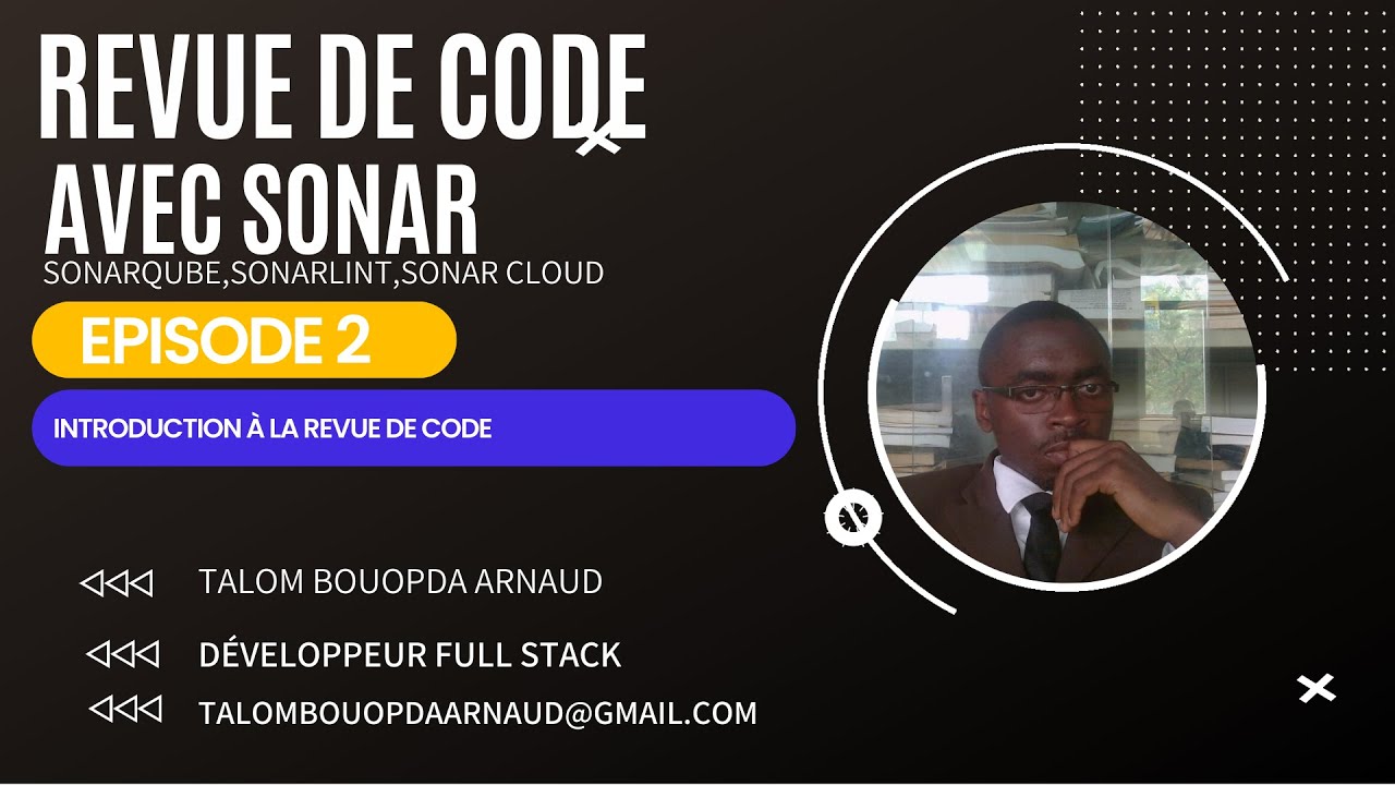 Episode 2 - Introduction à la revue de code