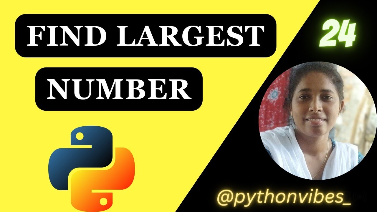 Largest Number in List | Highest Number in Array | #python #coding #interview @pythonvibes_