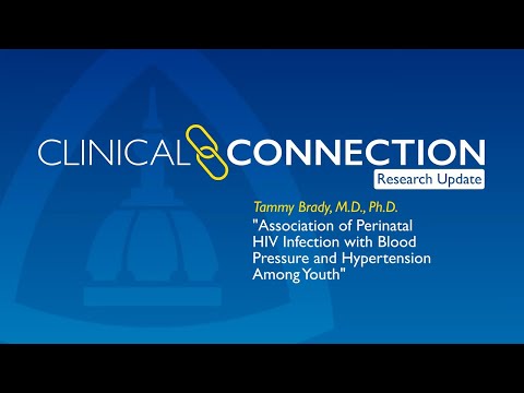 Hypertension and Perinatal HIV Infection | Pediatric Academic Society Conference - Tammy Brady, M.D.