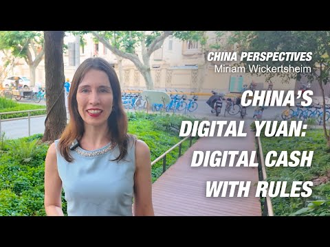 China's Digital Yuan: Digital Cash with Chinese Rules
