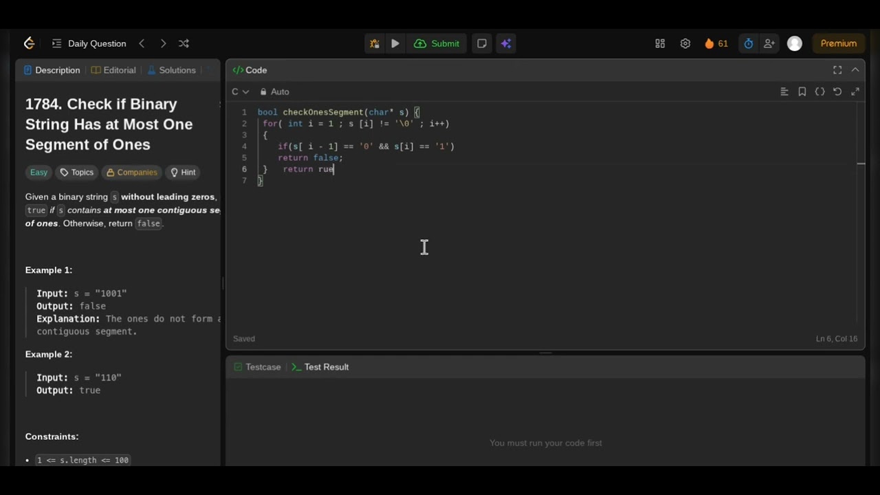 Daily leetcode problem 1784 solutions in Python C Java JavaScript C++