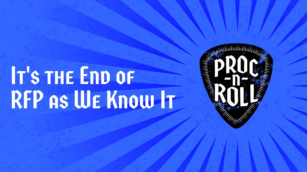 It's The End of RFP as We Know It