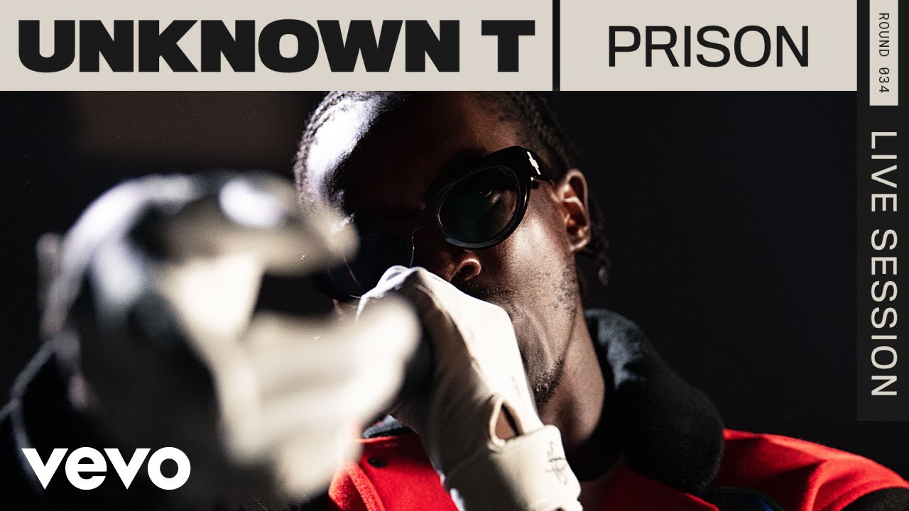 Unknown T - Prison (VEVO Rounds)