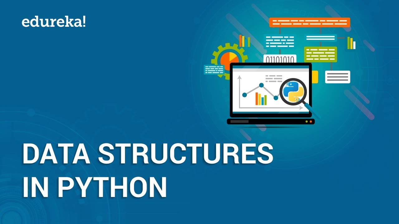 Data Structures In Python | List, Dictionary, Tuple, Set In Python | Python Training | Edureka