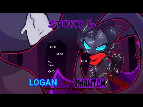 Story 6 | Logan vs Phantom: The place between sleeping and awake | Comic/Animation