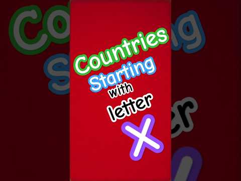 Countries starting with letter X #shorts @pvavlakdk2213