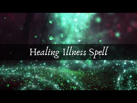 Healing Illness Spell - Recipes - The Spells8 Forum