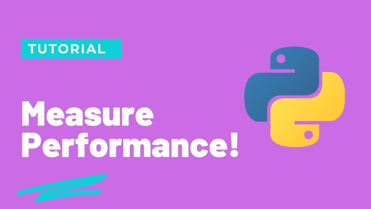 Best way to measure performance in Python