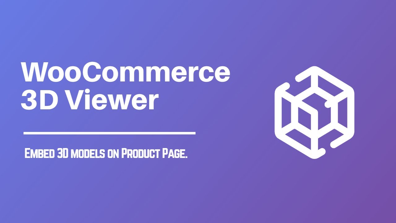 How to Embed  3D models on WooCommerce website 2024 | WooCommerce Product 3D Viewer
