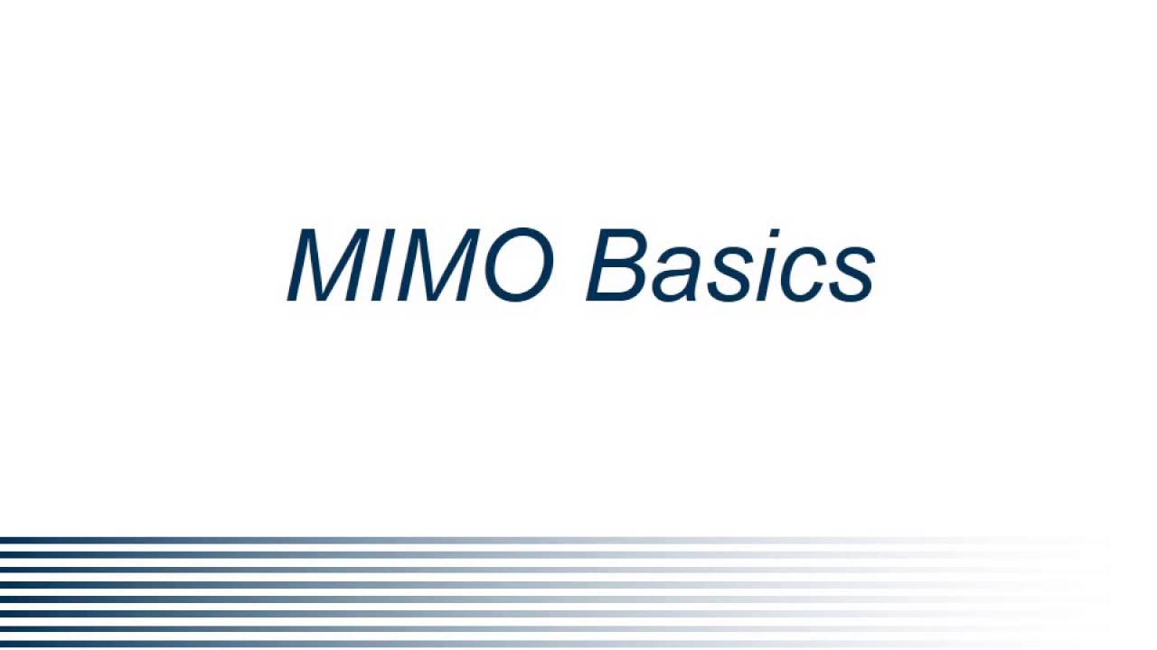 4G LTE course  , MIMO Basics By Ericsson