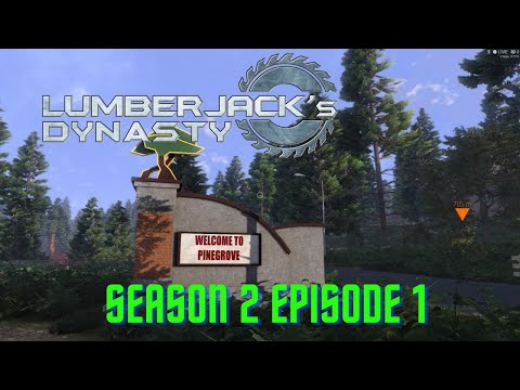Steam Community :: Video :: Lumberjack'S Dynasty 2021 Gameplay Season 2 ...
