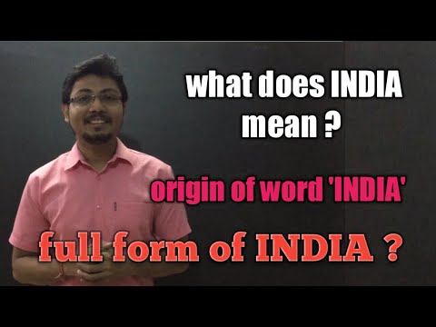 What does India mean ? What is the full form of India ?