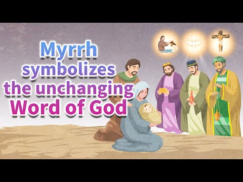 [weekend bible verse] Myrrh symbolizes the unchanging Word of God