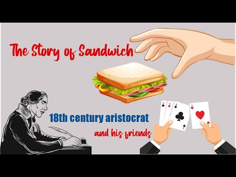 Fascinating origin story of the word: "Sandwich"