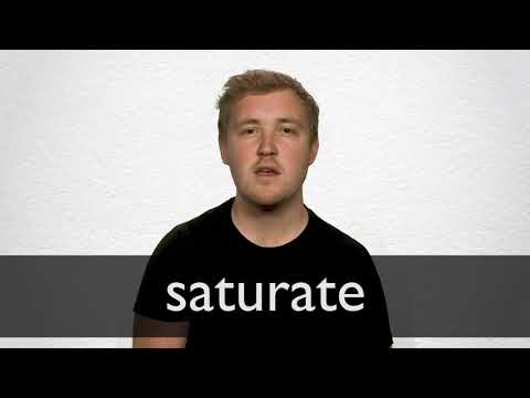 How to pronounce SATURATE in British English
