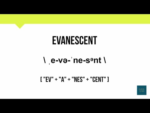 How To Pronounce Evanescent | Meaning | Pronunciation
