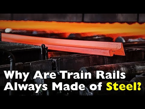 Why Are Train Rails Made of Steel and Not Other Metals?