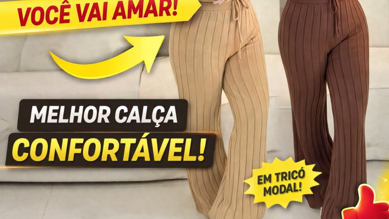 A Melhor Calça Feminina Confortável? Review Completo da Canelada em Modal! #publi