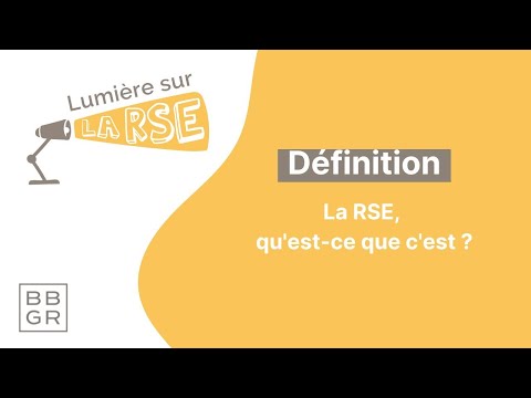 La RSE, qu'est-ce que c'est ?