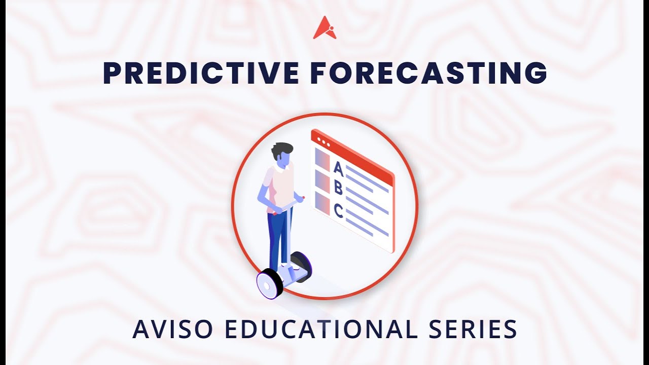 Aviso Tutorials: Predictive Forecasting
