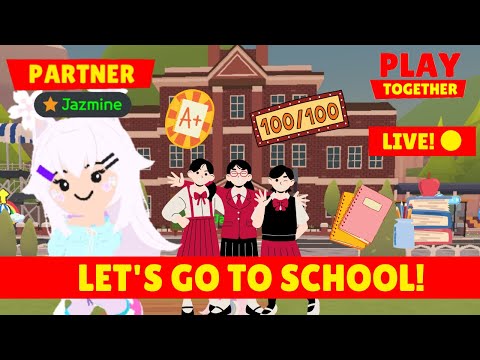 LET'S GO TO SCHOOL STREAM | Play Together