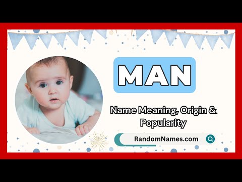 Man - Baby Boy Name Meaning, Origin & Popularity - RandomNames.com