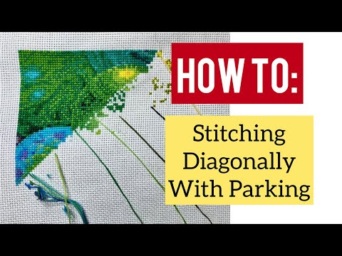 How I Cross Stitch Diagonal Parking Tutorial Stitch With Me