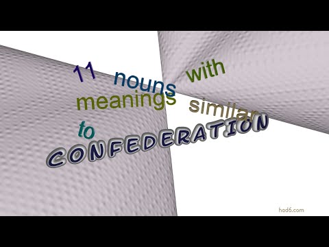 confederation - 12 nouns meaning confederation (sentence examples)